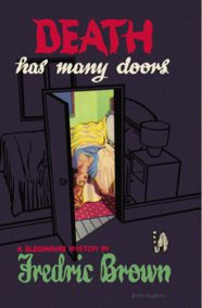 #245: Death Has Many Doors (1951) by Fredric Brown | The Invisible Event