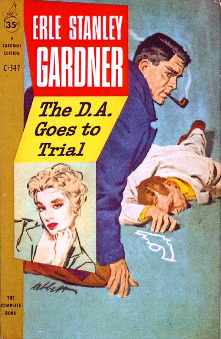 #394: The D.A. Goes to Trial (1940) by Erle Stanley Gardner | The ...